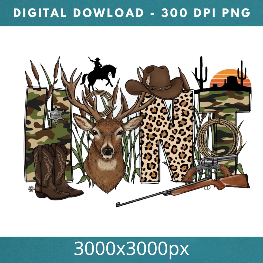 Hunt Western Camo Deer PNG Cowboy Boots Rifle Hunting Leopard Print ...