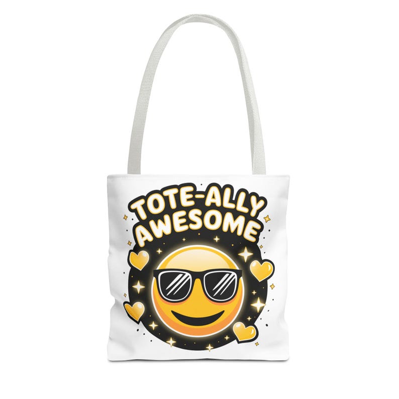 Smiling Emoji Tote Bag Tote-ally Awesome, Fun Tote Bag, Emoji Tote, Cute Shopping Bag, Reusable ...