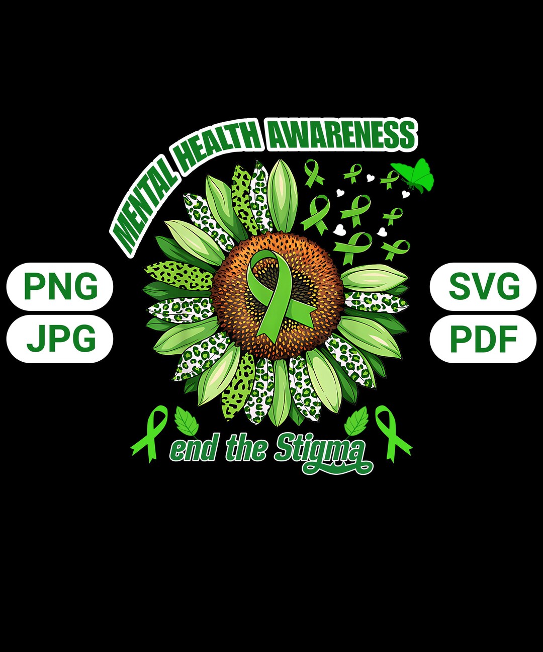 Mental Health Awareness PNG, End the Stigma Sunflower Design With Green ...
