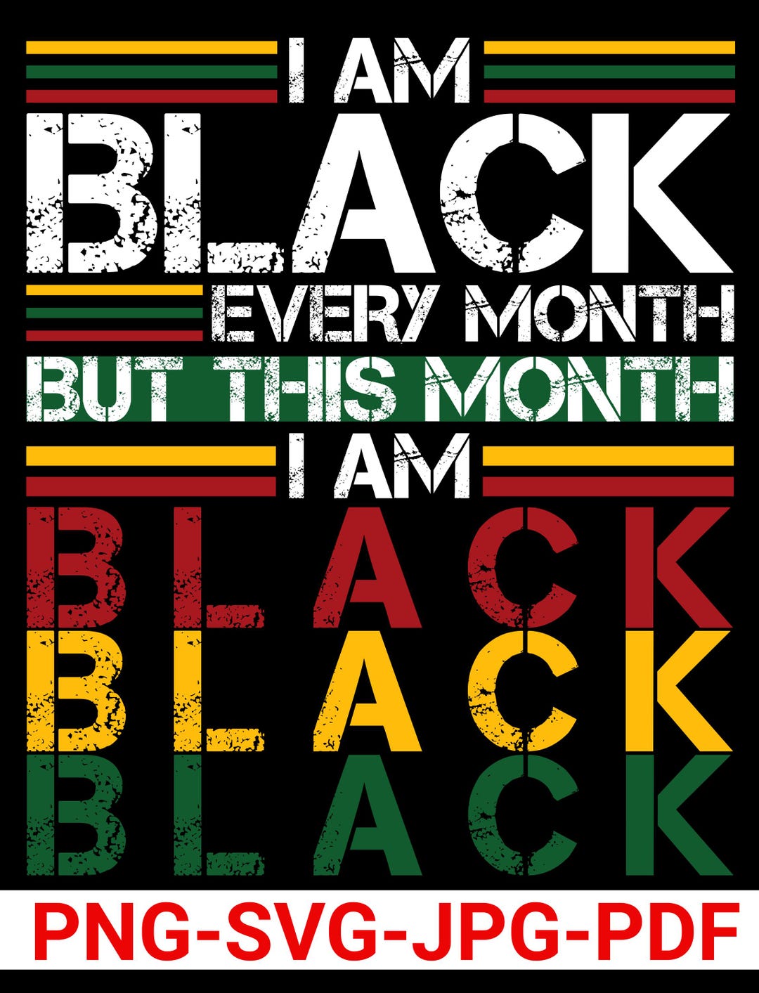 I Am Black Every Month but This Month I Am Black Black Black Png, Black ...