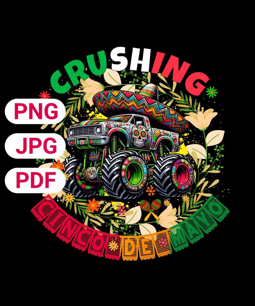 Cinco De Mayo Monster Truck PNG: Fiesta Skull Sombrero (digital ...