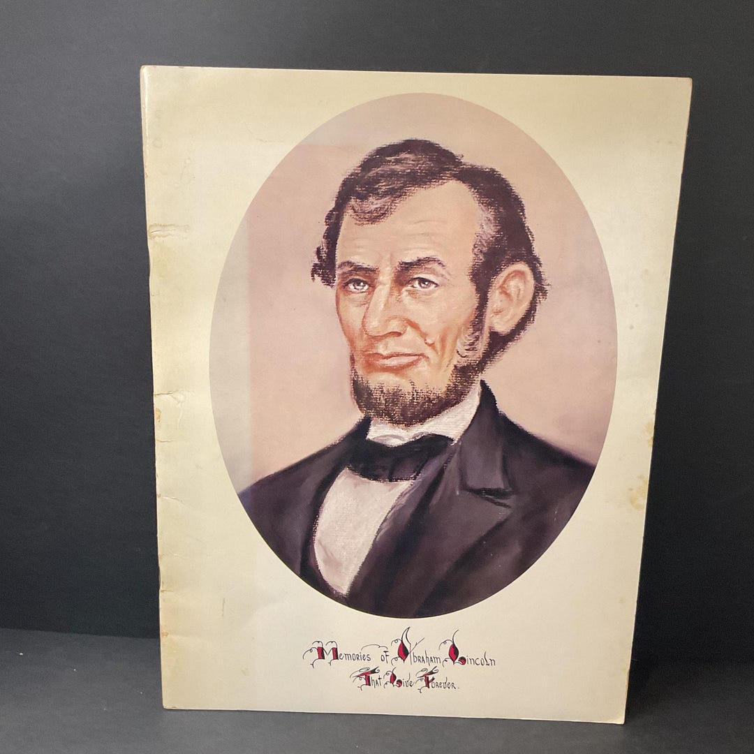 1956 Memories of Abraham Lincoln That Live Forever Lohe Original ...