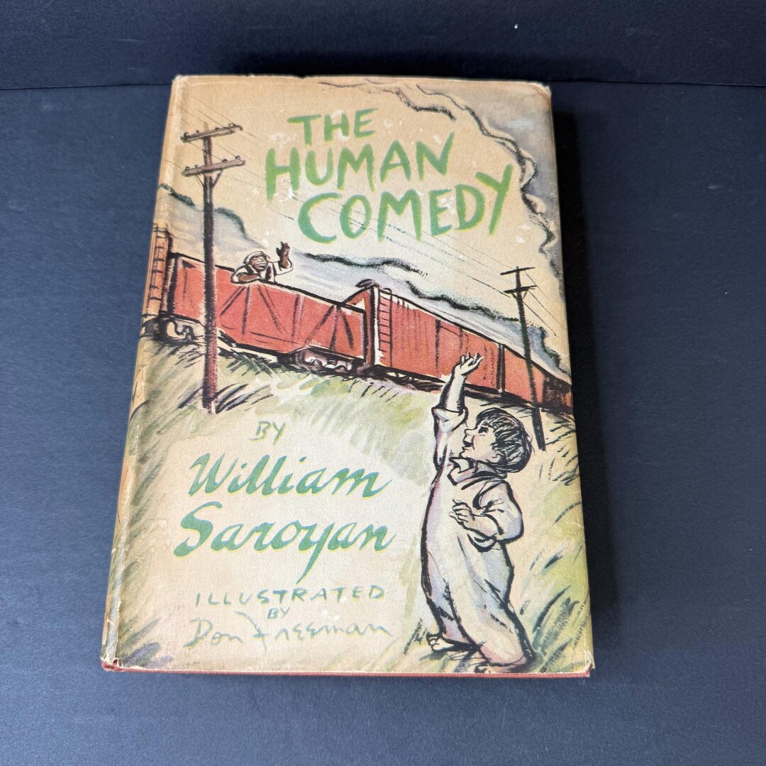 The Human Comedy by William Saroyan 1943 Illustratrated Don Freeman ...