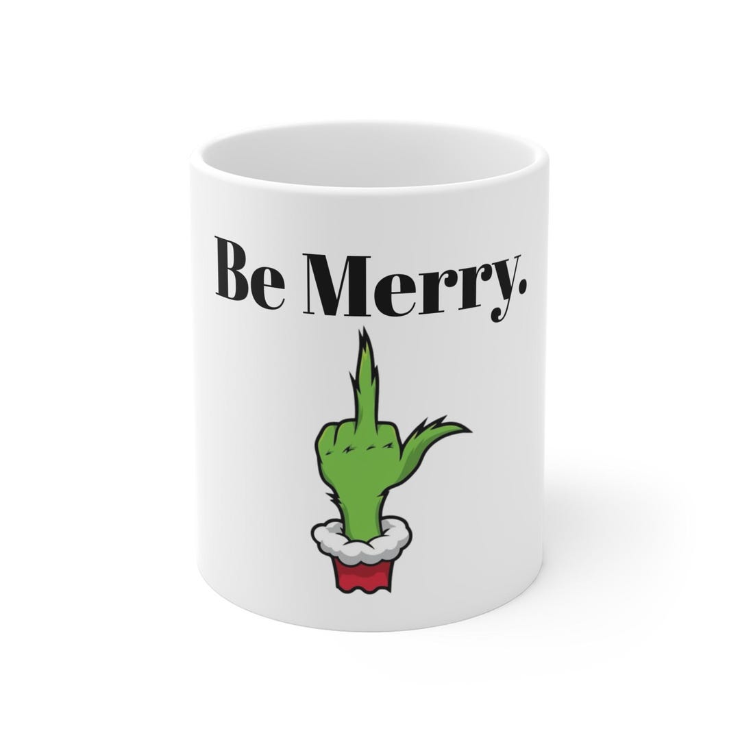 Christmas Coffee Mug, Funny Middle Finger Mug, Holiday Middle Finger ...