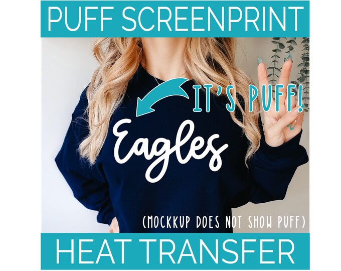 Screen Print Transfer With White Puff Ink | EAGLES | Ready to Press ...