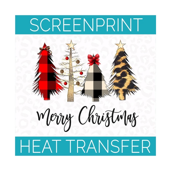 Prints Wild Christmas Trees Merry Christmas RTS Screen Print Transfer ...