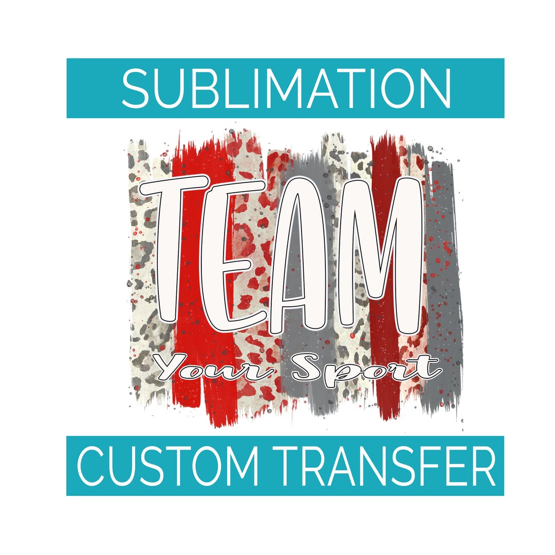 Custom Sublimation Transfer Your Team and Colors Mascot - Etsy
