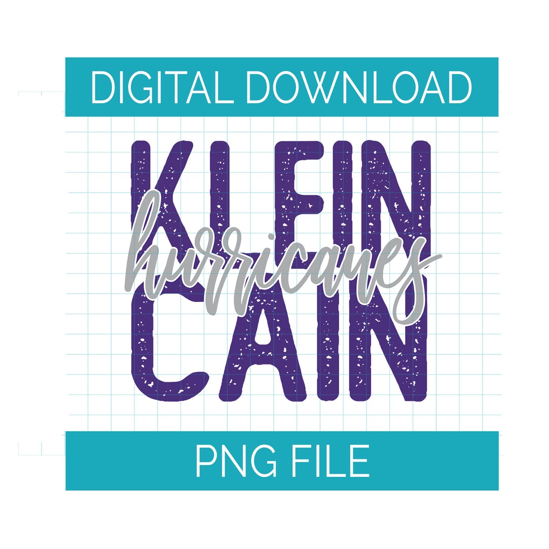 Digital Instant Download Klein Cain High School Hurricanes PNG File Sublimation DTG DTF Design ...