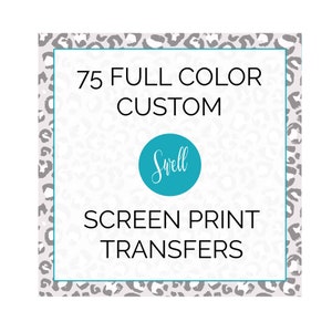 Full Color Custom Screen Print Transfers With Your Artwork Design File ...