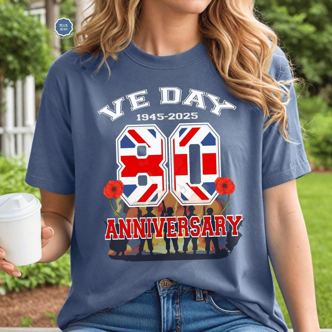 Comfort Colors® VE Day 80th Anniversary Shirt, Honoring the Heroes Tees ...