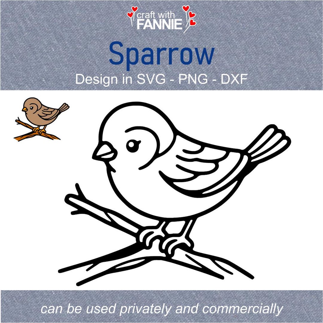 Sparrow Bird Plotter File Cutting File - SVG, PNG, DXF - for Laser and ...