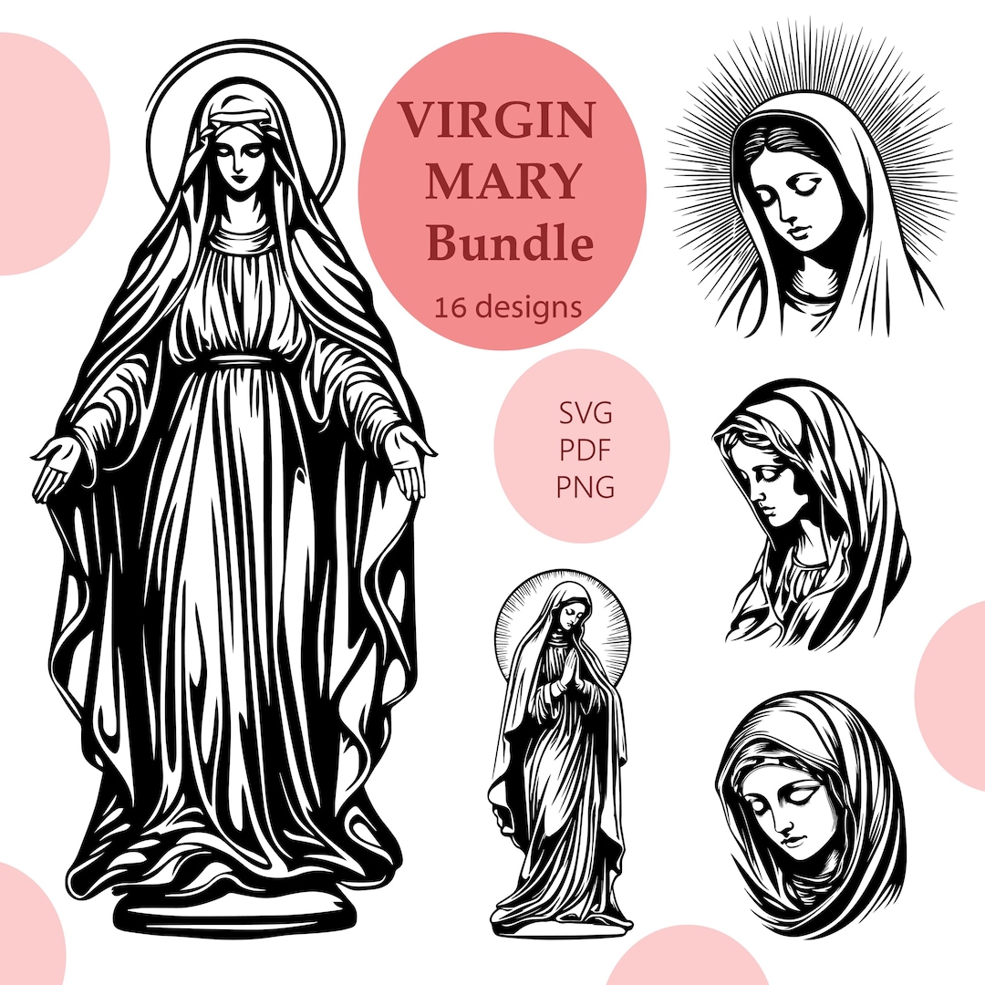 Virgin Mary Engrave/svg File/virgin Mary Bundle/engrave File/printing ...