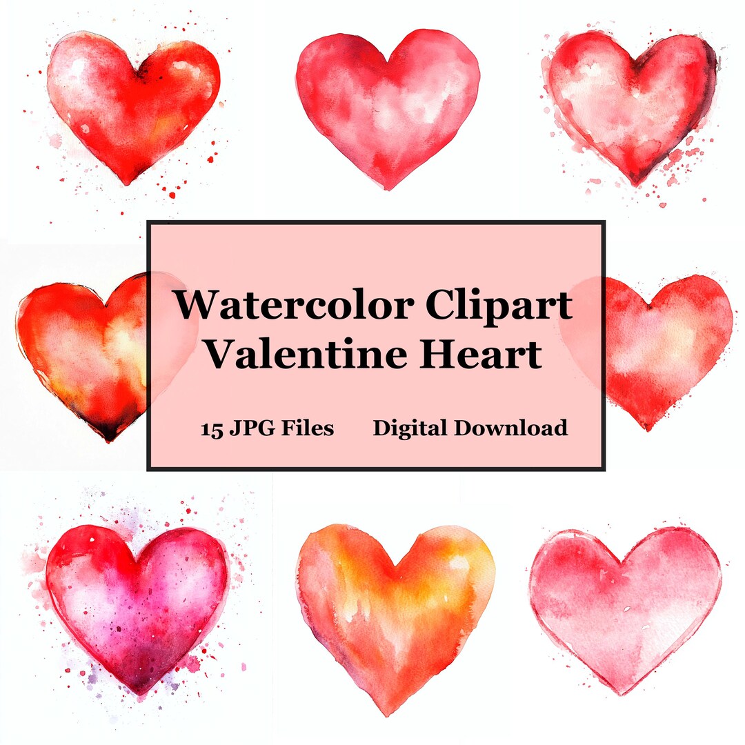 15 Watercolor Valentine Heart Clipart, Jpgs, Digital Download, Print ...