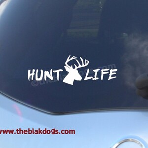 Hunt Life Vinyl Sticker Car Decal - Etsy