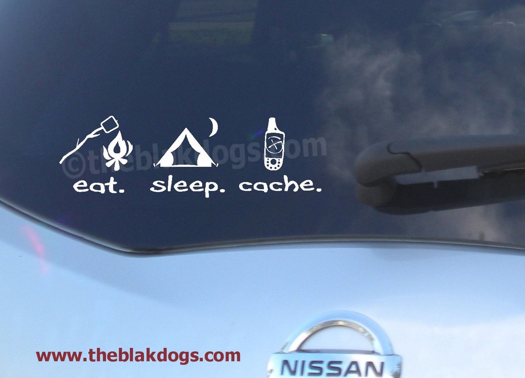 Eat Sleep Cache Sticker, Vinyl Sticker, Car Decal, Geocaching Sticker ...