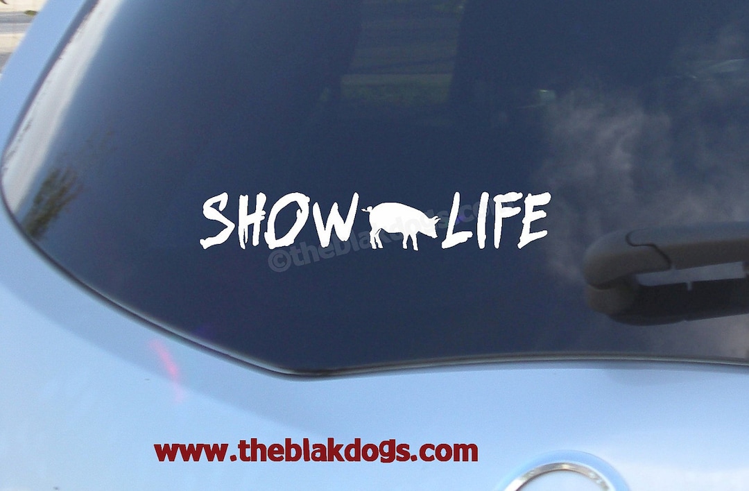 Show Life Vinyl Sticker Car Decal - Etsy