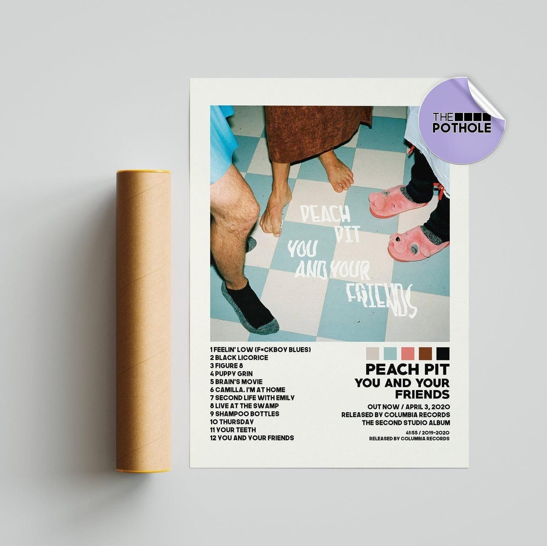 Peach Pit Posters, You and Your Friends Poster, Peach Pit, Album Cover ...
