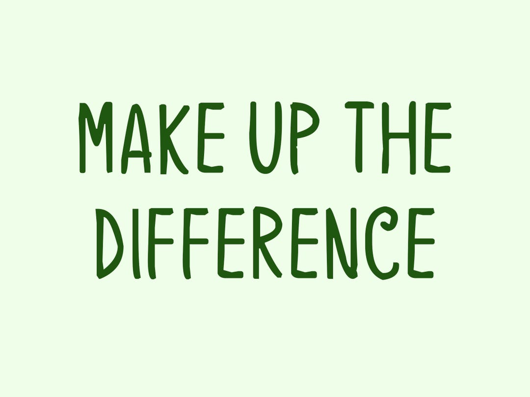 Make up the Difference - Etsy