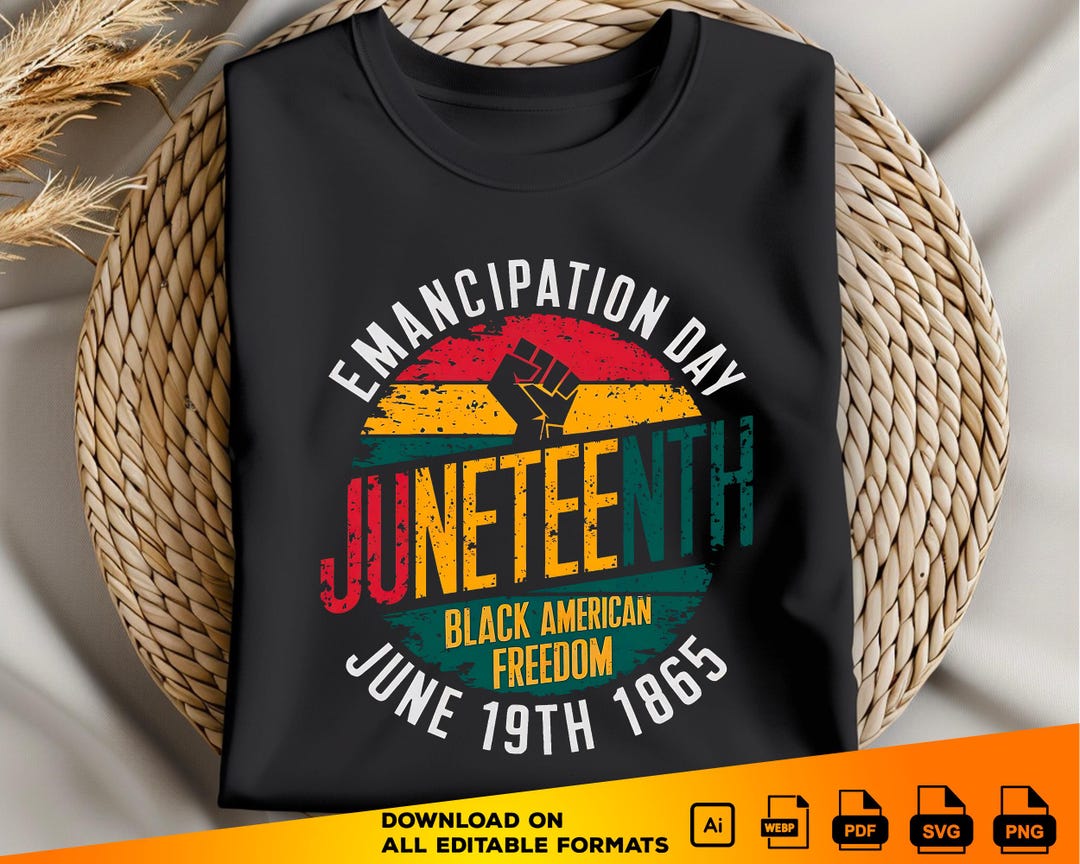Juneteenth Black Freedom SVG, Emancipation Day June 19 1865 Tee, Black ...