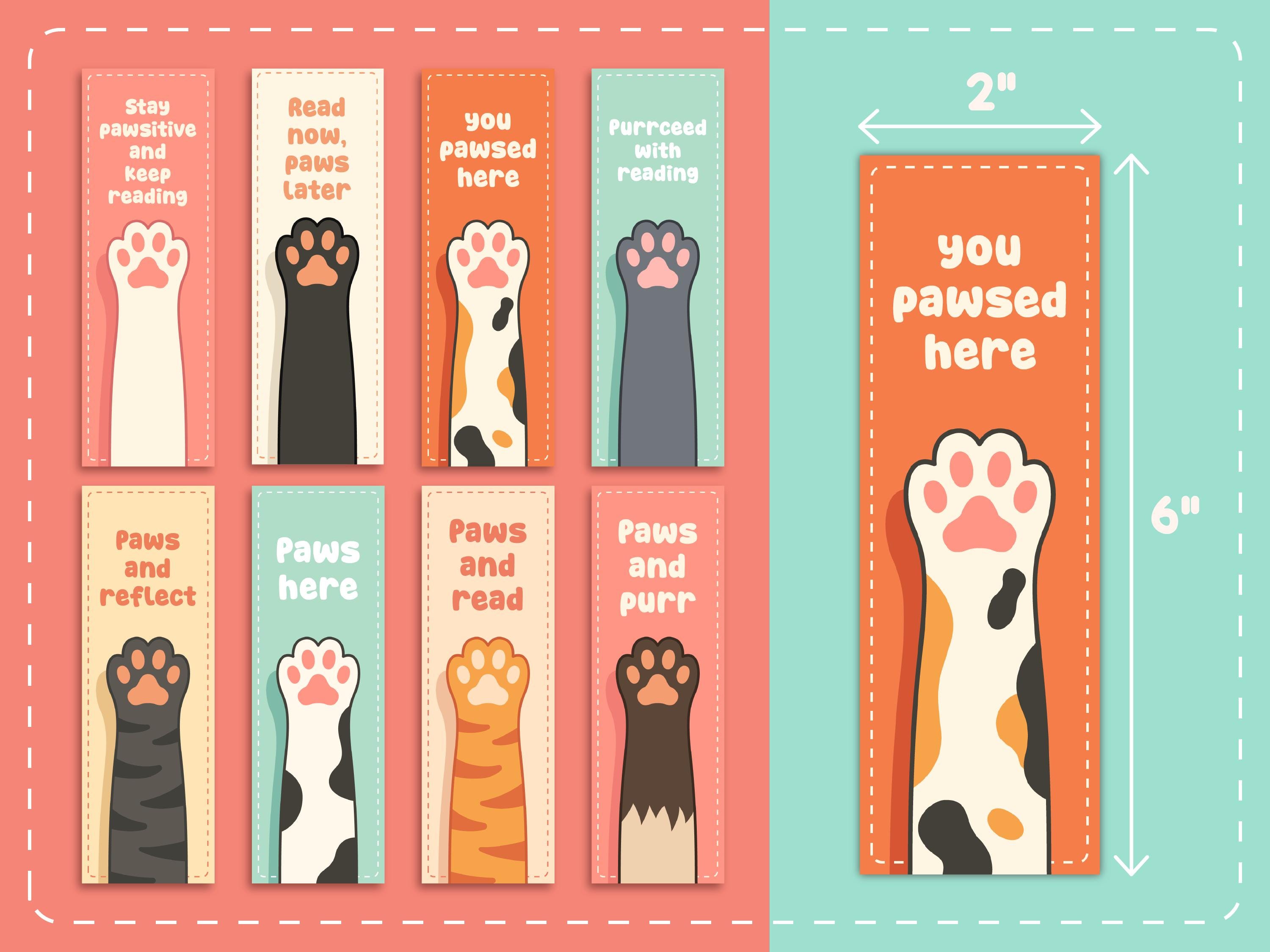 8 Printable Cat Paw Bookmarks | Cute Paw-sitive Reading Marker for Cat ...