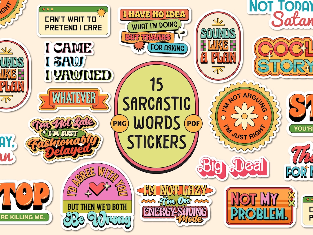 15 Sarcastic Words Stickers | Printable & Digital | Everyday Jokes ...