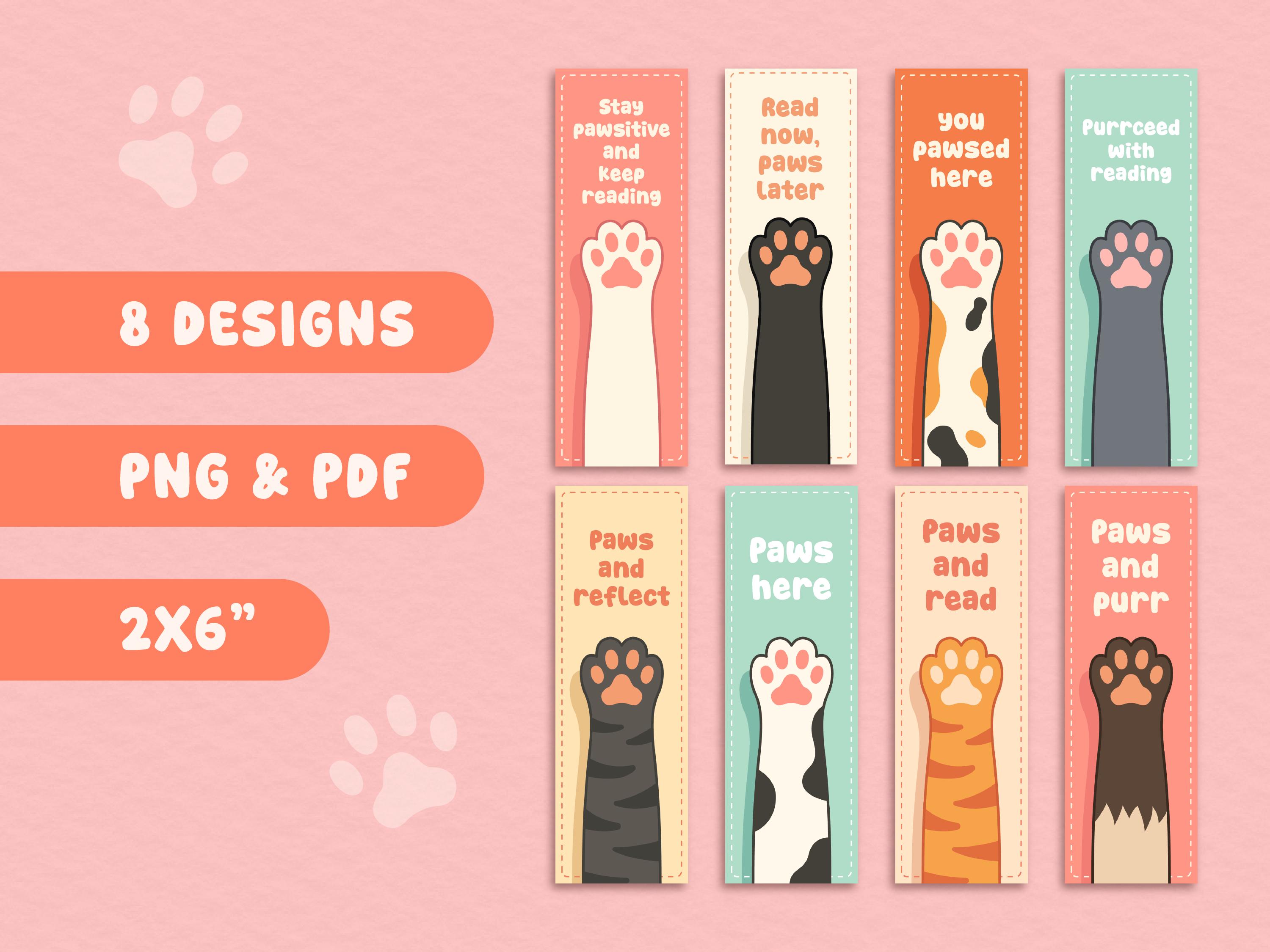8 Printable Cat Paw Bookmarks | Cute Paw-sitive Reading Marker for Cat ...