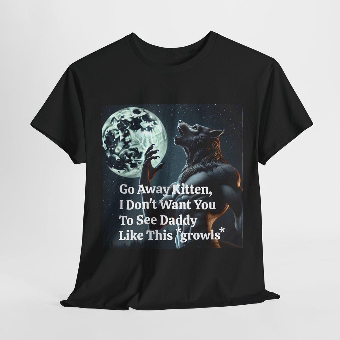 Funny Werewolf Meme Unisex Tee, Discord Mod Gift Shirt, Hilarious Quote ...