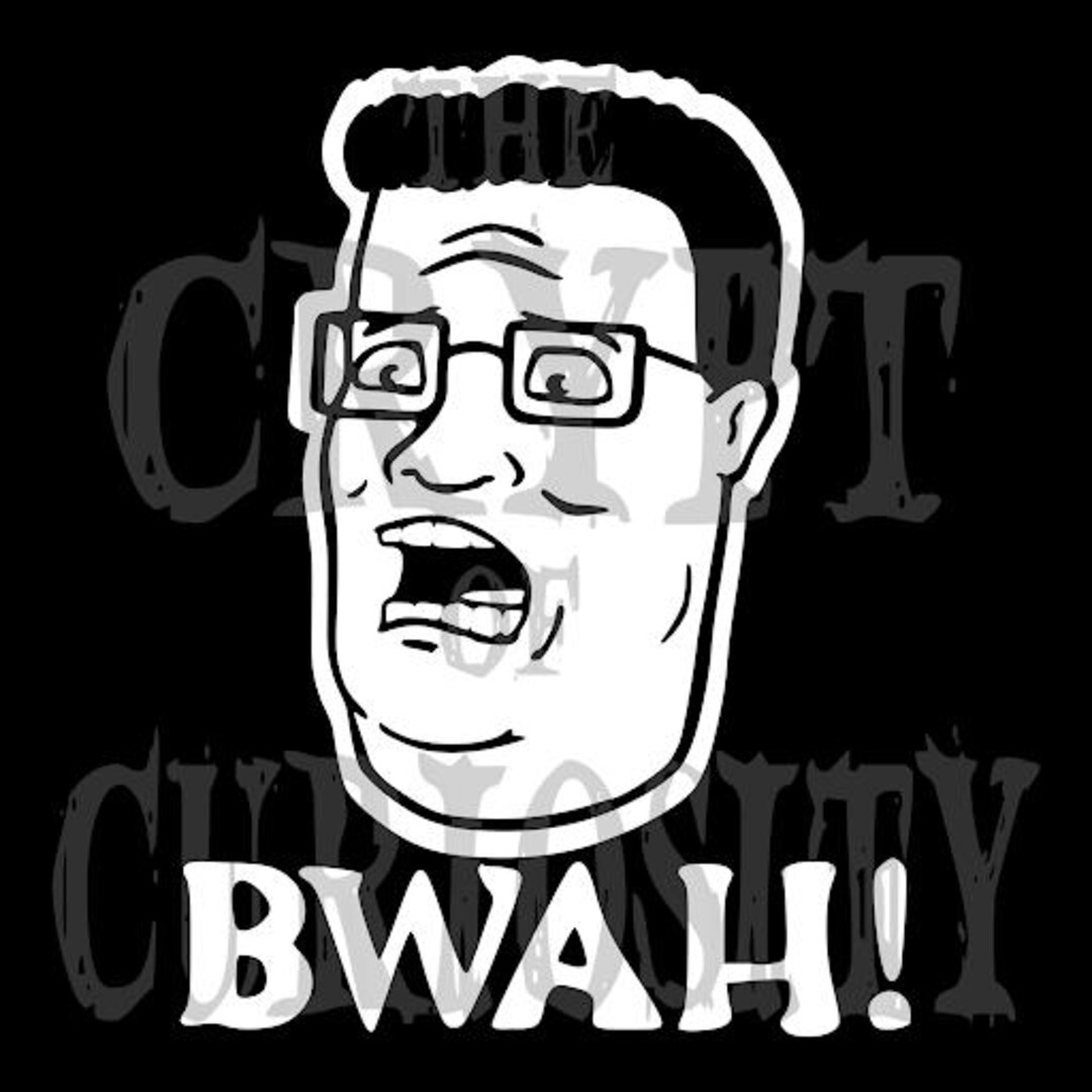 Bwah King of the Hill Vinyl Decal Bumper Sticker Car Handmade Show ...