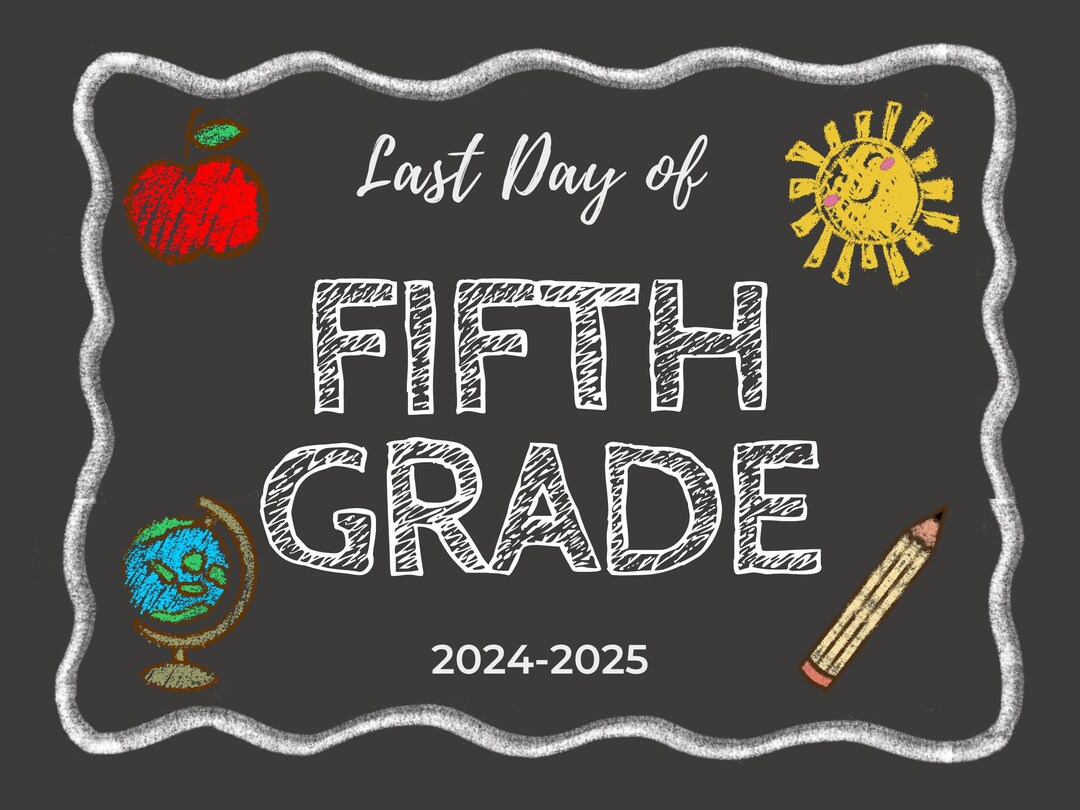 Last Day of School Sign Fifth Grade - Etsy