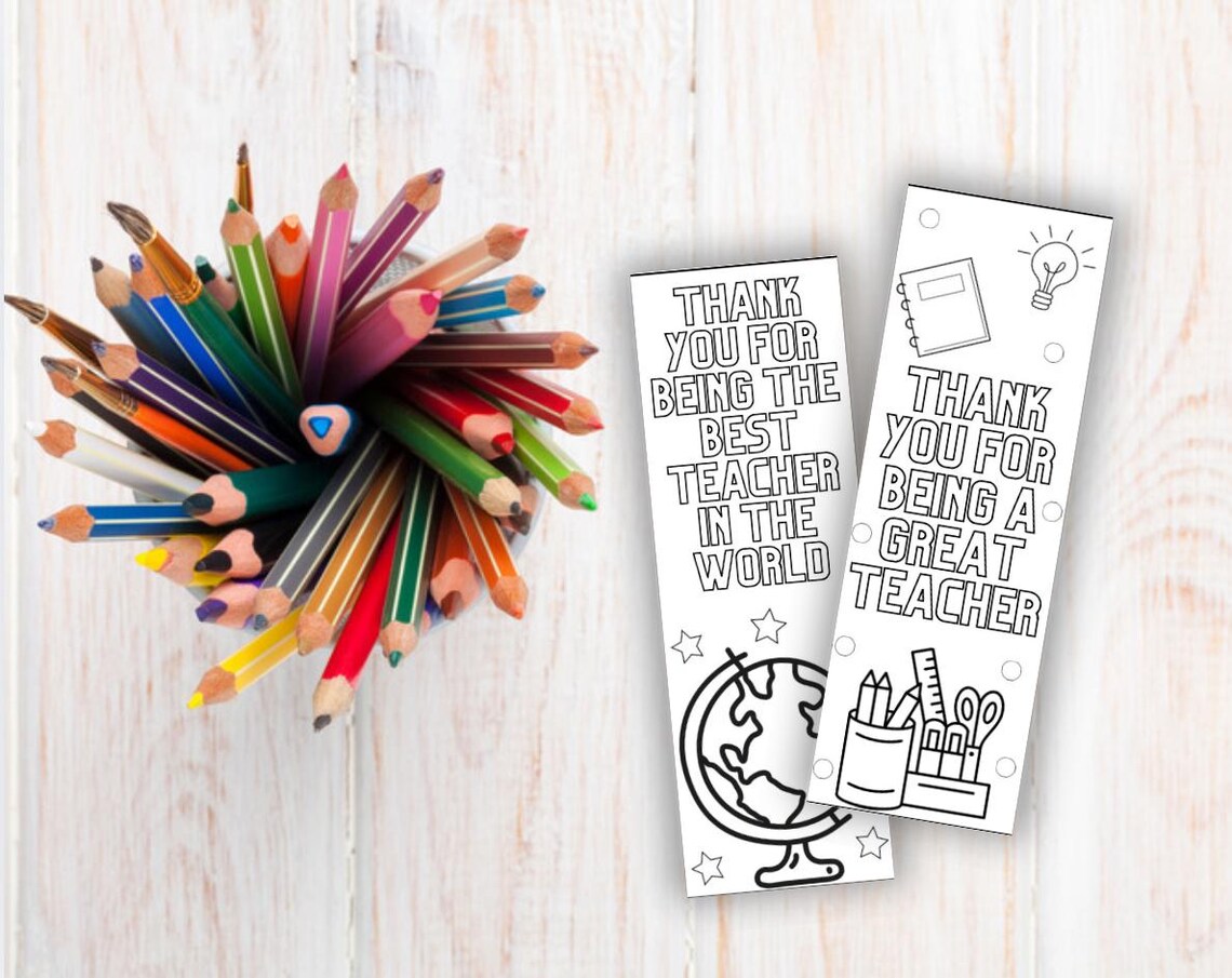 Teacher Appreciation Color Your Own Bookmark Printable | DIY Teacher ...