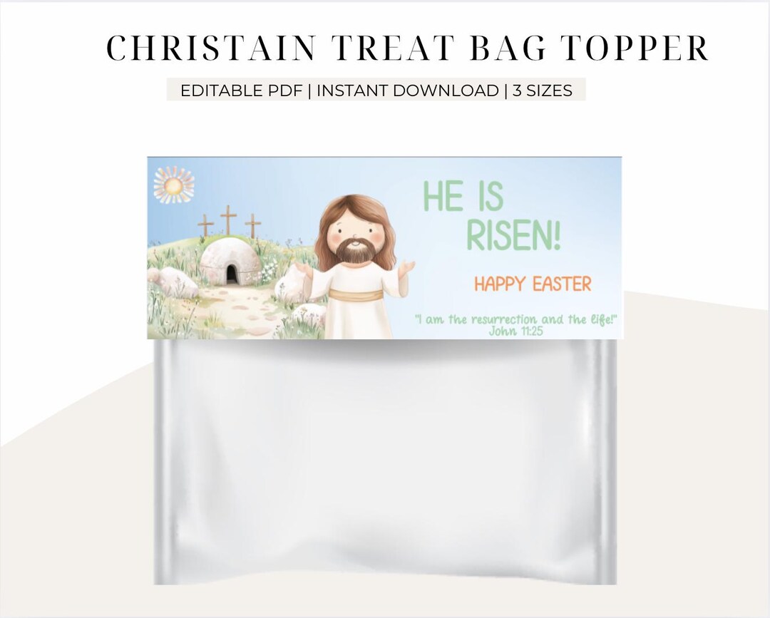 Editable Christian Easter Treat Bag Toppers Printable | He is Risen ...