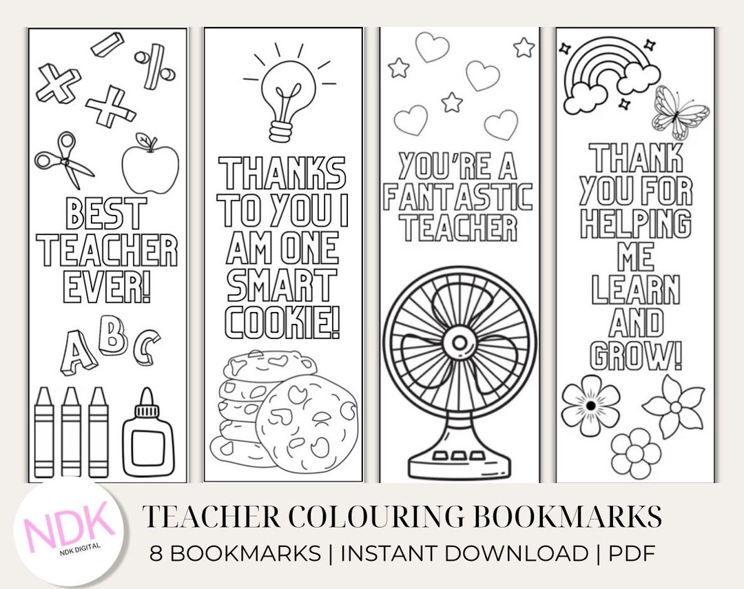 Teacher Appreciation Color Your Own Bookmark Printable | DIY Teacher ...