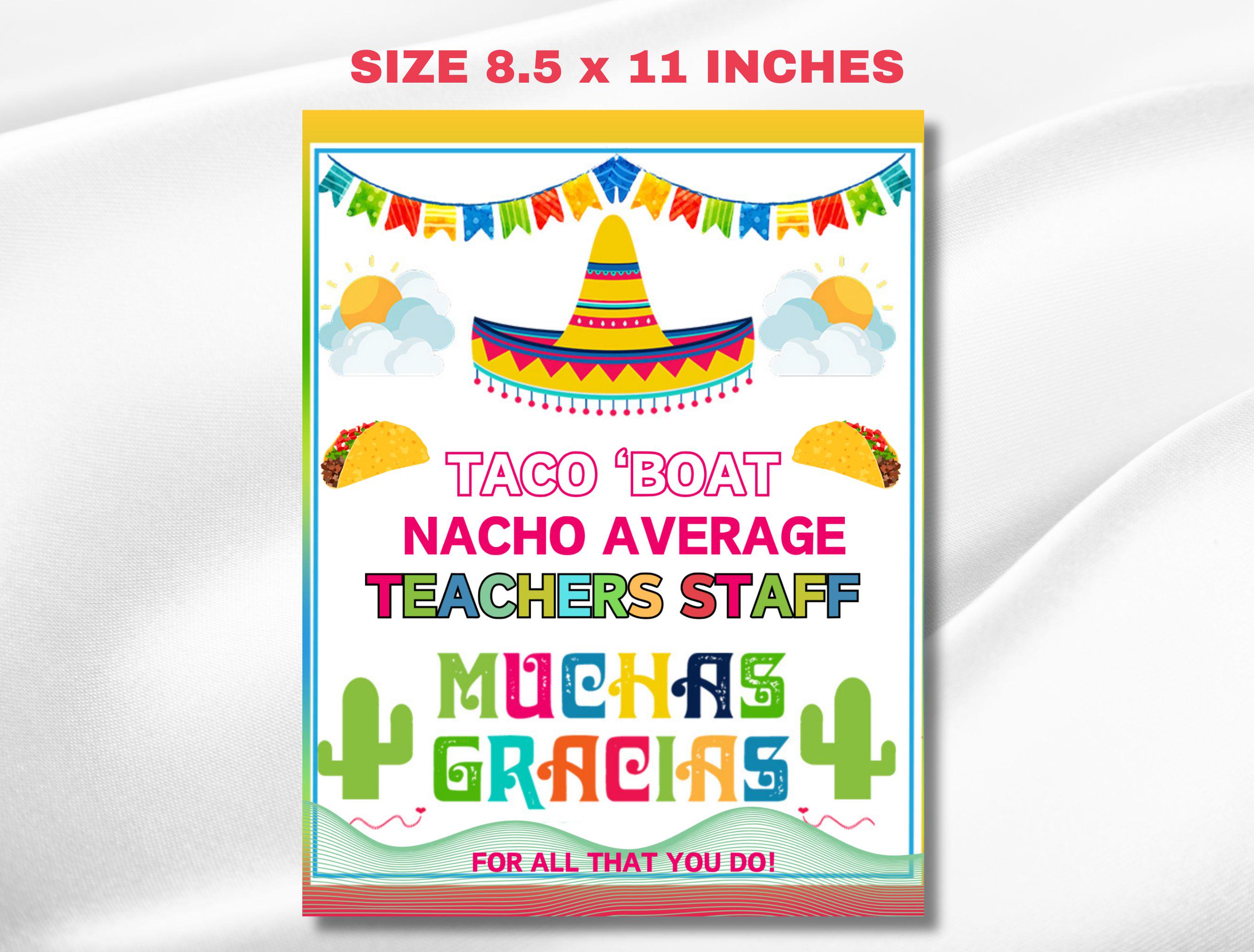 Nacho Average Teacher and Staff Sign Printable Employee Appreciation ...