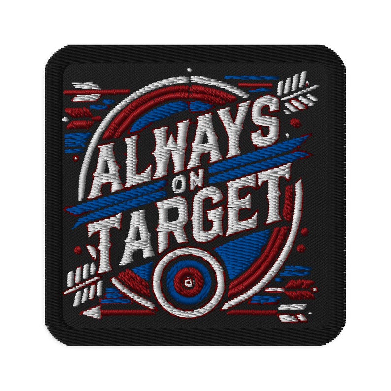 Always on Target Embroidered Patch Archery-inspired Iron-on or Sew-on Patch, Perfect for Jackets ...
