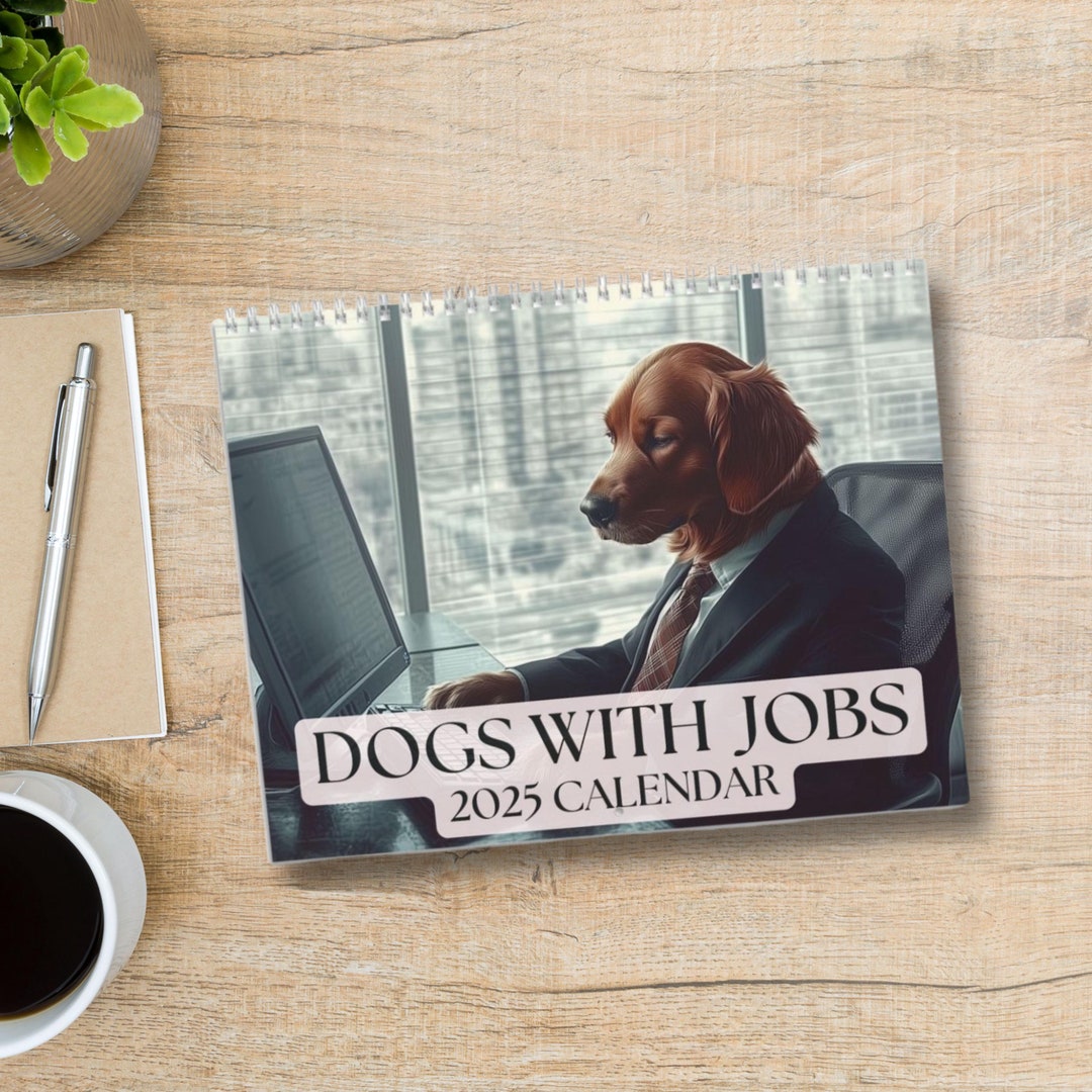 Funny 2025 Dog Wall Calendar Dogs With Jobs White Elephant Dog Lover Gift Yearly Calendar New ...