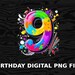 Birthday PNG File Colorful Number 9 Digital Download, Birthday Boy Girl ...