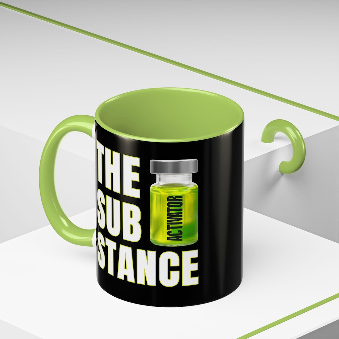Coffee Mug - the Substance Activator is Ready the Substance, Horror ...