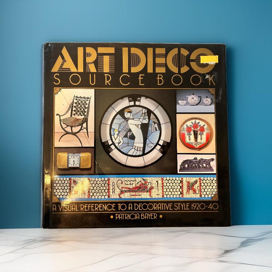 Art Deco Source Book: A Visual Reference to a Decorative Style ...