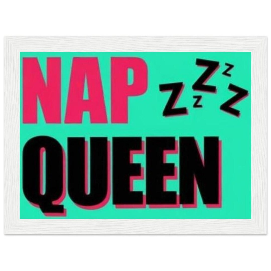 Nap Queen Print: Cozy Nap Queen Wall Art , Parisian Home Decor, Girly ...