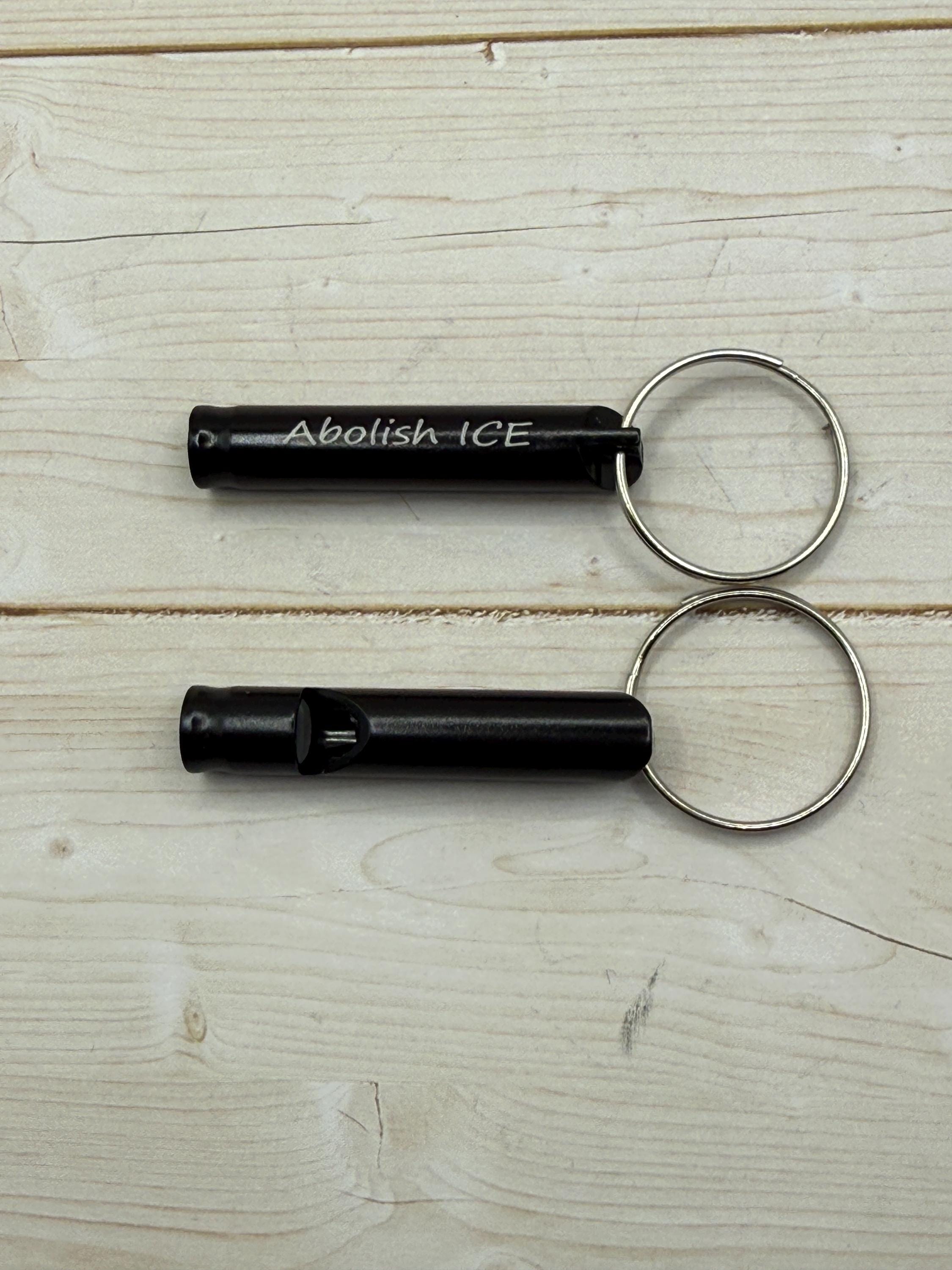 Aluminum Abolish ICE Whistle Keychains • Safety • Democracy - Etsy