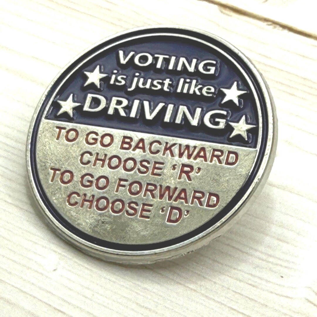Choose D to Go Forward Metal Pin • Progressive Political • Anti-maga ...