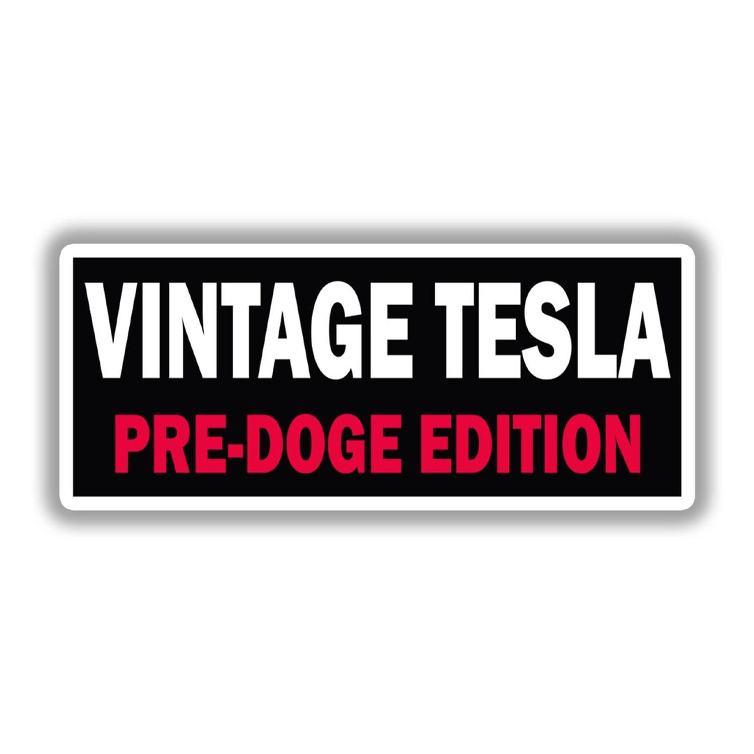 Funny Anti Elon Sticker Vintage Tesla Bumper Sticker Decals, Two Pack ...