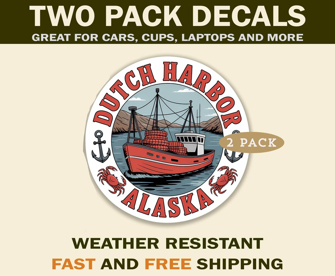 Dutch Harbor Alaska Decal Stickers: Waterproof Crab Boat Vinyl - 2 Pack ...