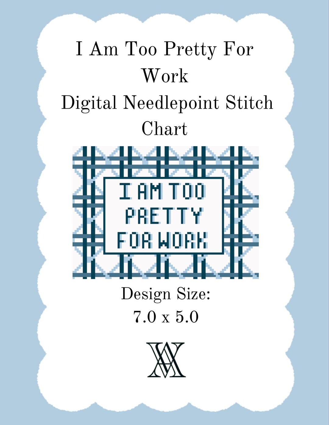I’m Too Pretty for Work | Digital Needlepoint Stitch Chart | 13 Mesh - Etsy
