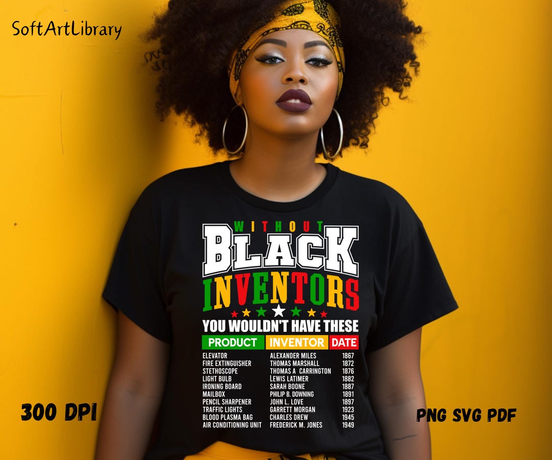 Celebrating Black Inventors and History: African American SVG | Black ...