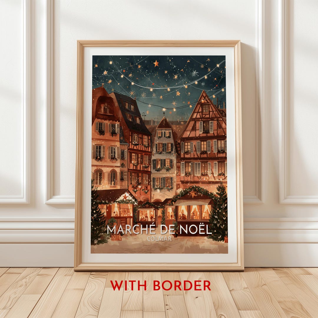 Colmar Christmas Market Poster Featuring Festive Alsatian Houses and ...