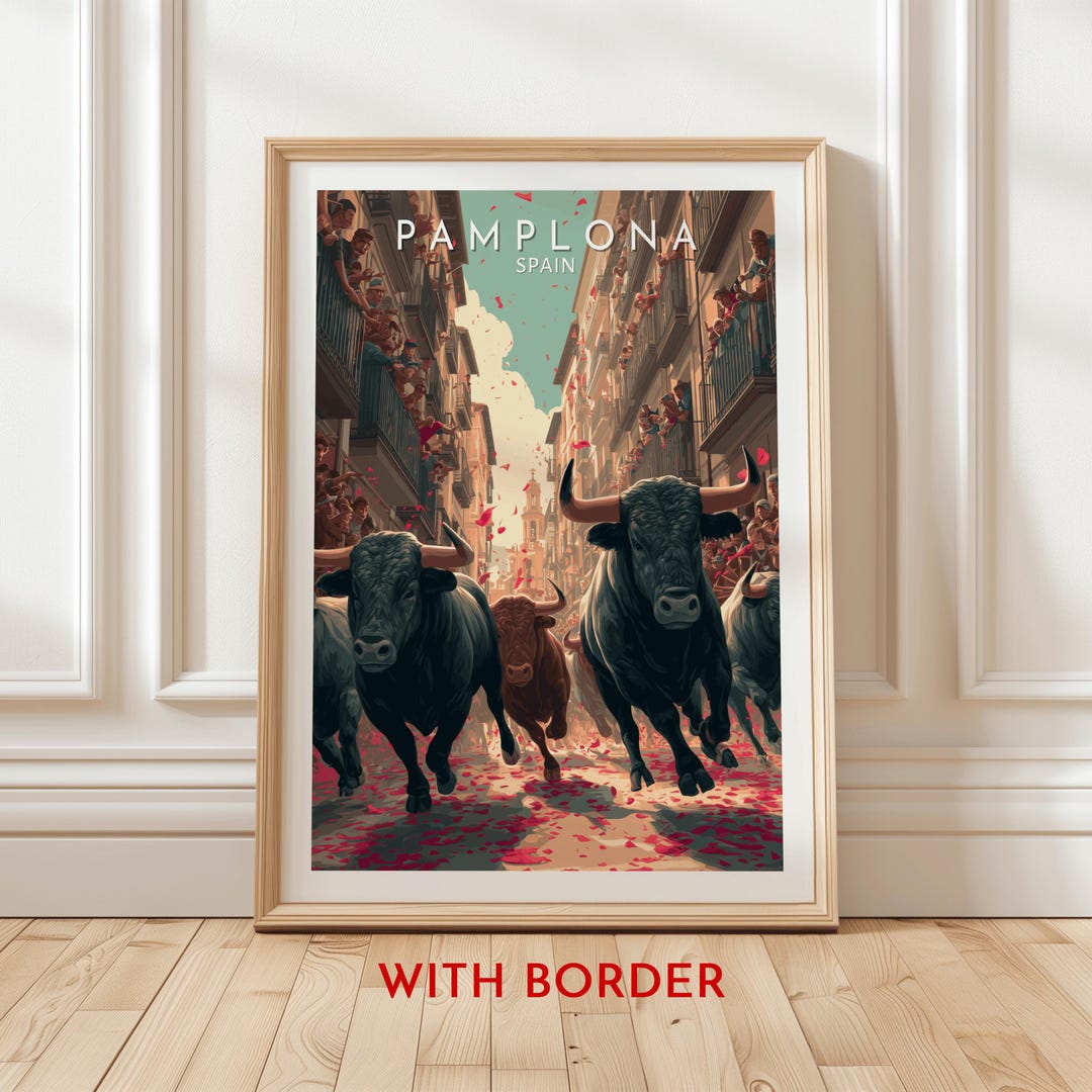 Pamplona Running of the Bulls Art Print, Iconic San Fermin Spain Travel ...
