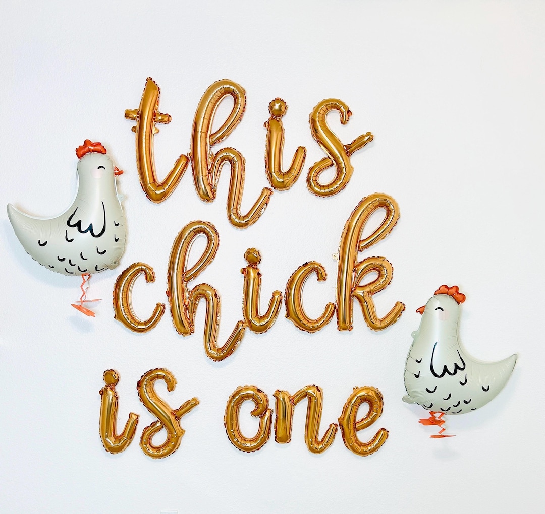 Chicken Balloon This Chick is One Farm Birthday One Cool Chick Birthday ...