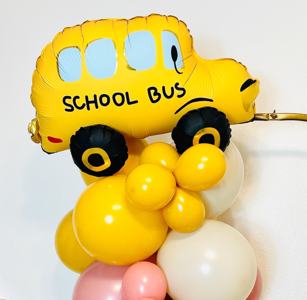 School Bus Balloon Air Fill School Bus Back to School Party School Bus ...