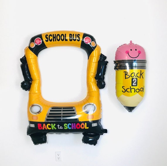 Back to School Balloon, School Bus Frame, Pencil Balloon, First Day of ...